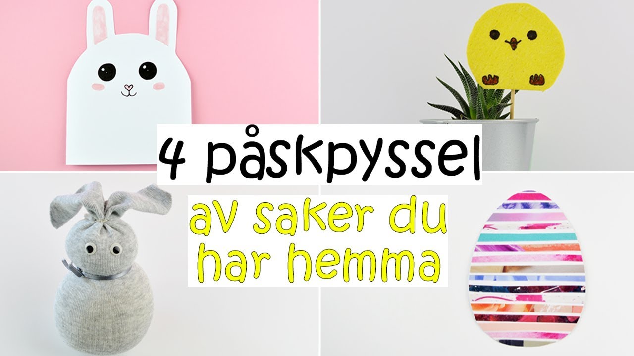4 påskpyssel med saker du har hemma - Melina Ede